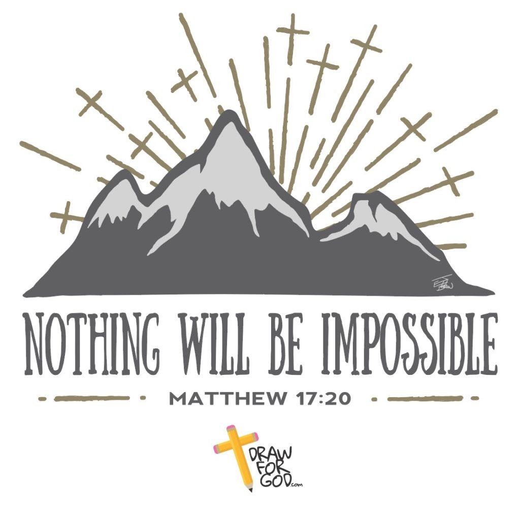 Nothing Will Be Impossible - Draw For God