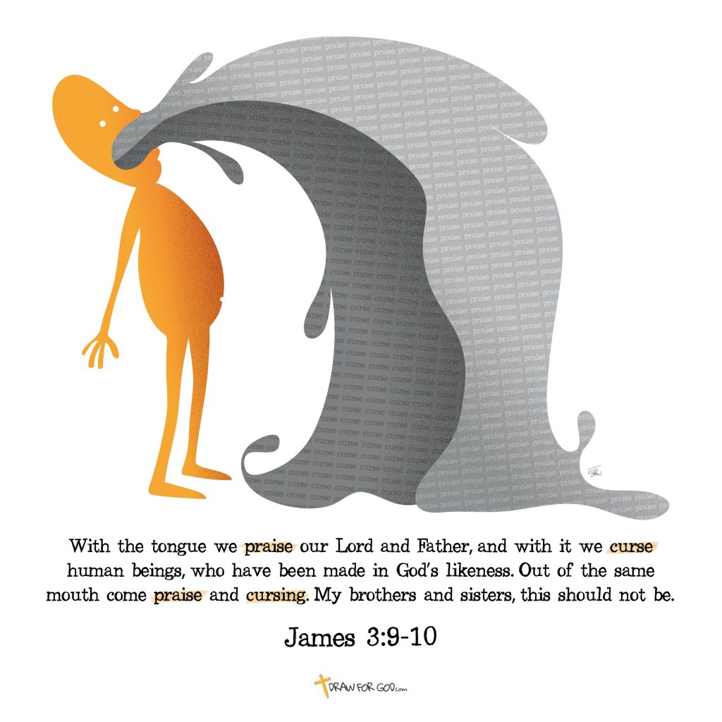 Praise and Curse - Bible Verse Illustration from James 3 - Christian Art