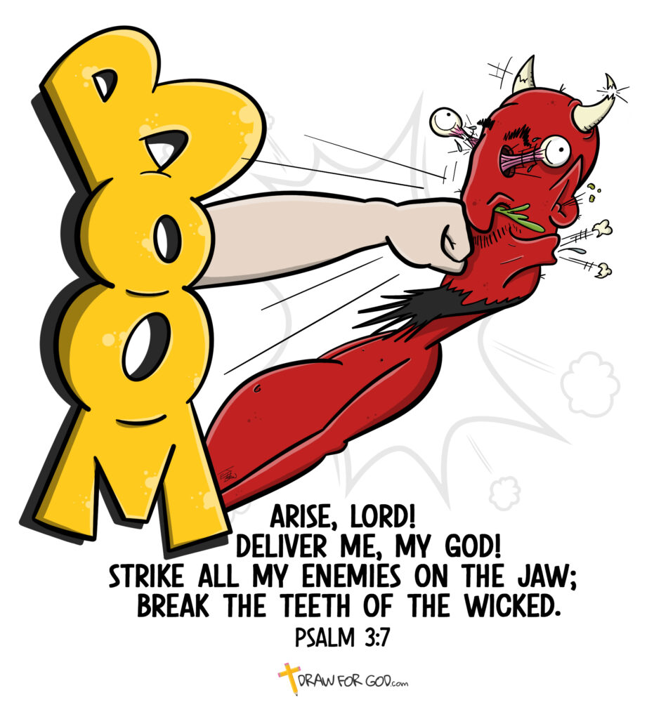 Breaking Teeth - Psalm 3:7 Comic - Draw For God
